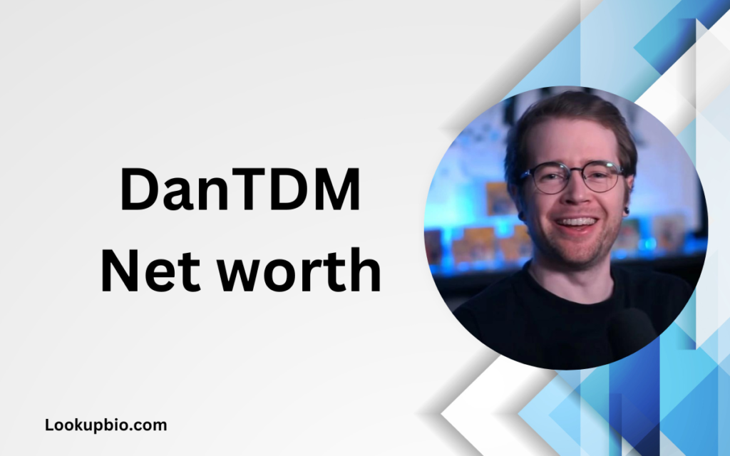 DanTDM's Net Worth(2025)